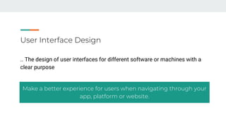 UI UX introduction | PPTX