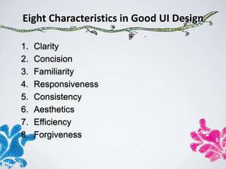 Ui ux designing principles | PPTX