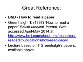 How To Read A Medical Paper: Part 1, Is This a Good Paper? | PPTX