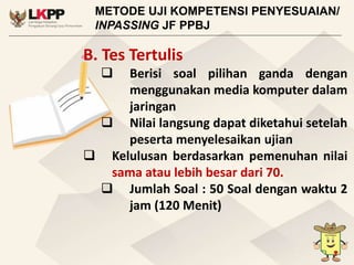 uji-kompetensi-inpassing-jf-ppbj-2019.ppt