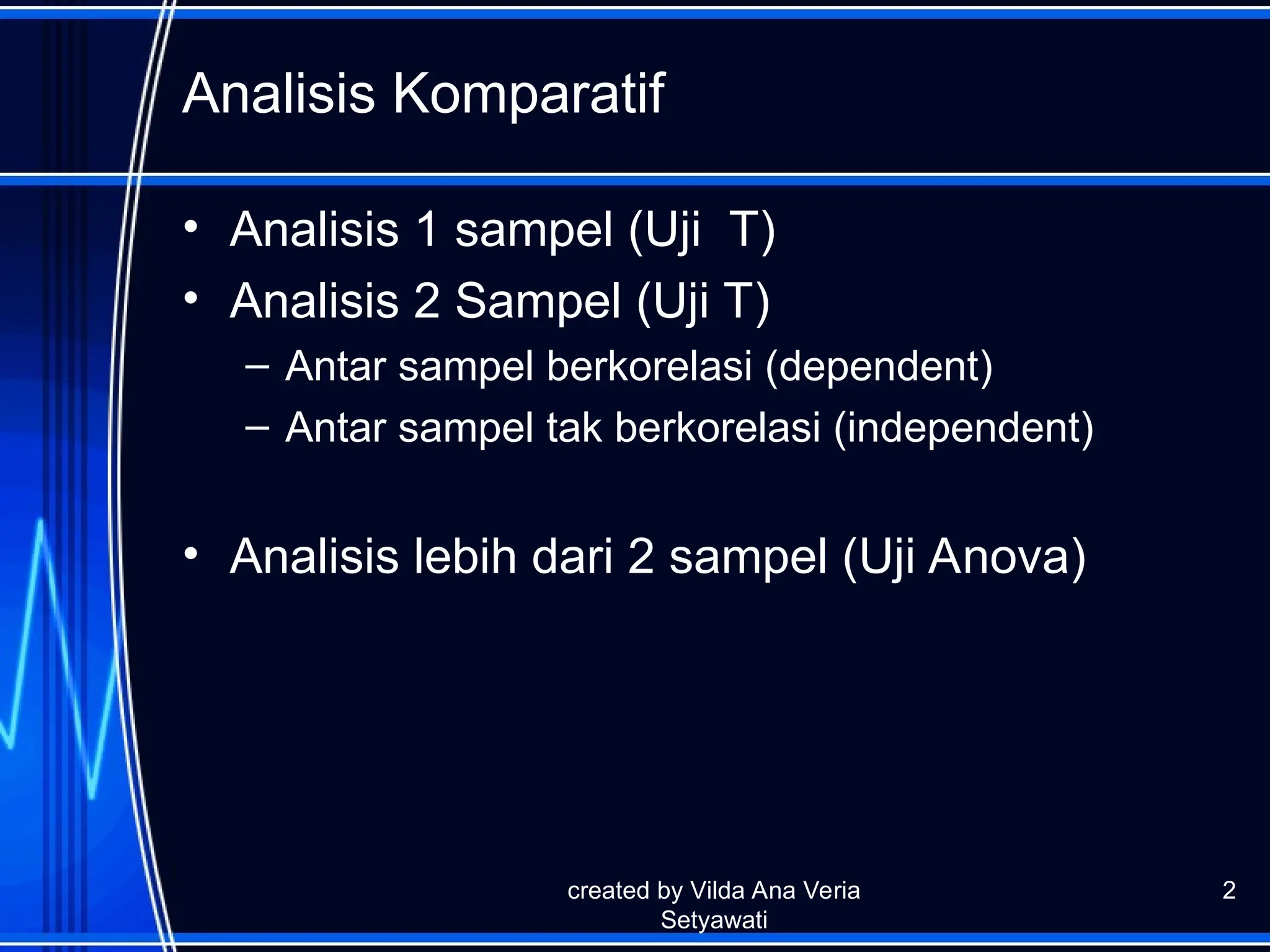 UJI - T - TEST Statistika Pertemuan 6 .ppt