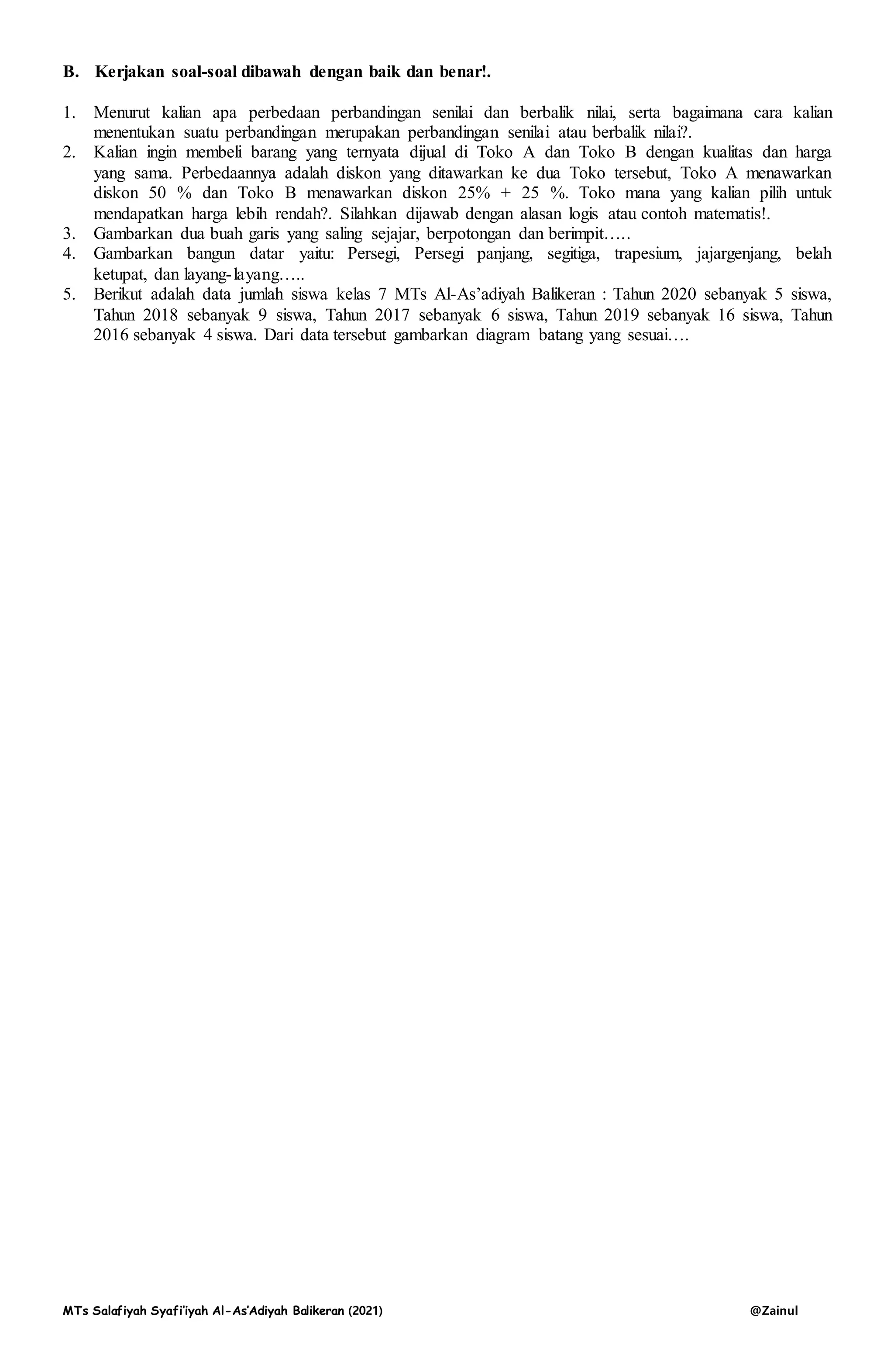 Soal Ujian Matematika Kls 7 MTS Salafiyah Syafi'iyah Al-As'Adiyah Balikeran 2021 | DOC