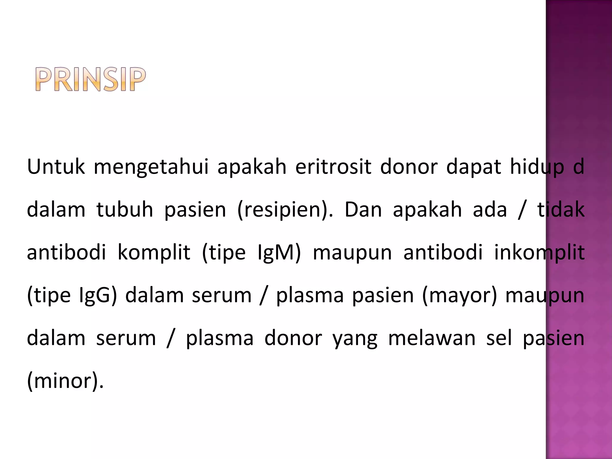 Uji cocok serasi untuk 1 donor (9) | PPT