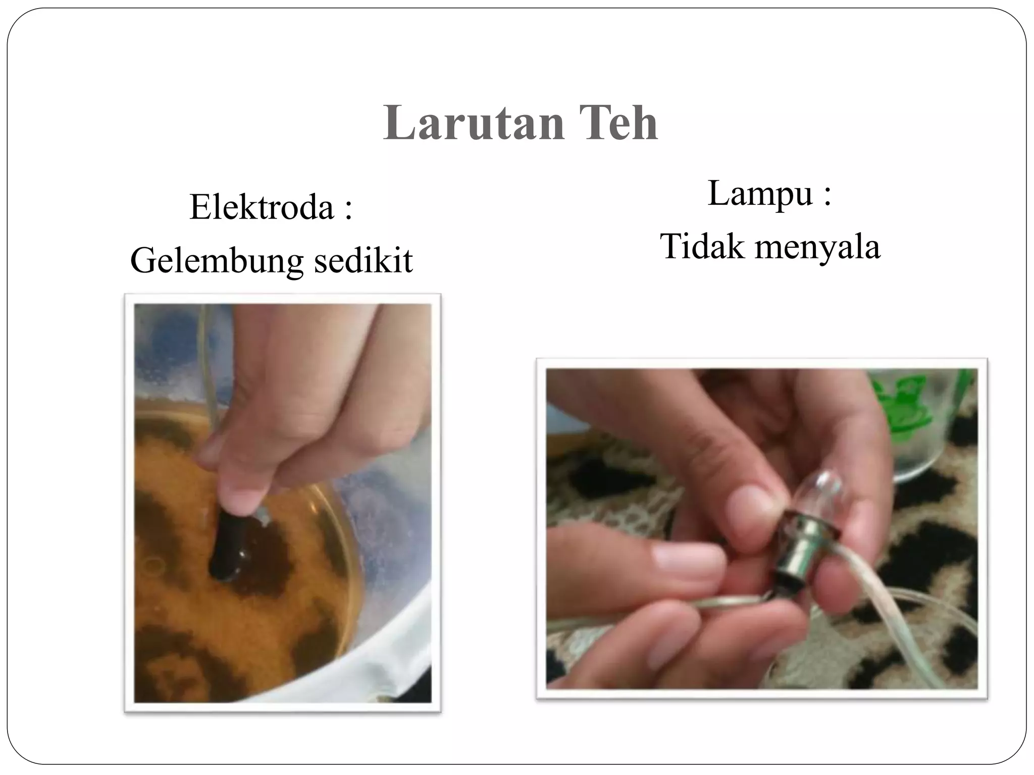 Uji Daya Hantar Larutan | PPTX