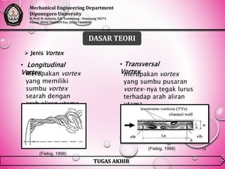 Uji eksperimental pressure drop & visualisasi aliran | PPTX