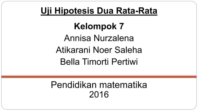 Uji hipotesis 2 rata rata | PPT