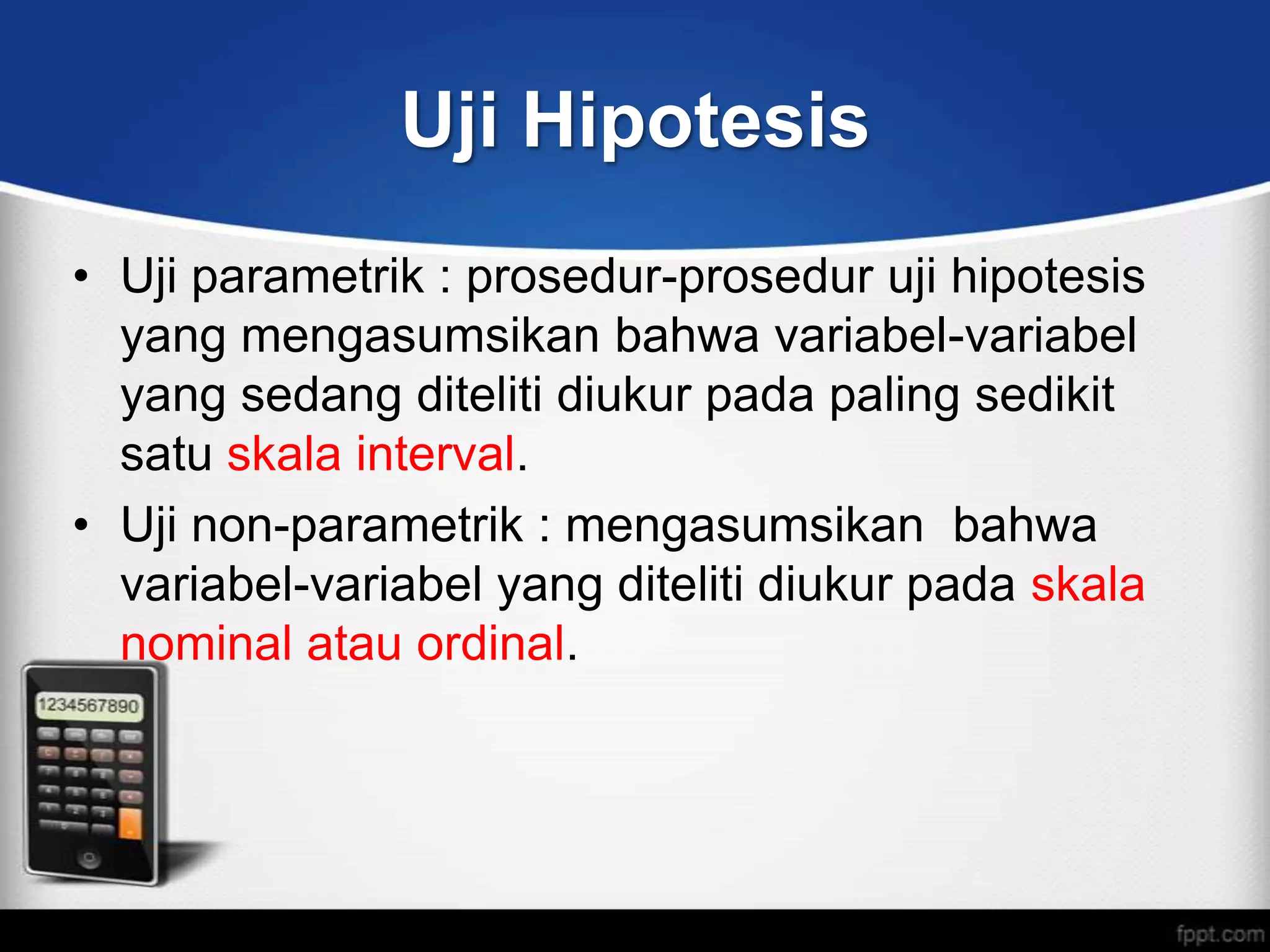 Uji Hipotesis Ppt Kelompok 10 Pptx