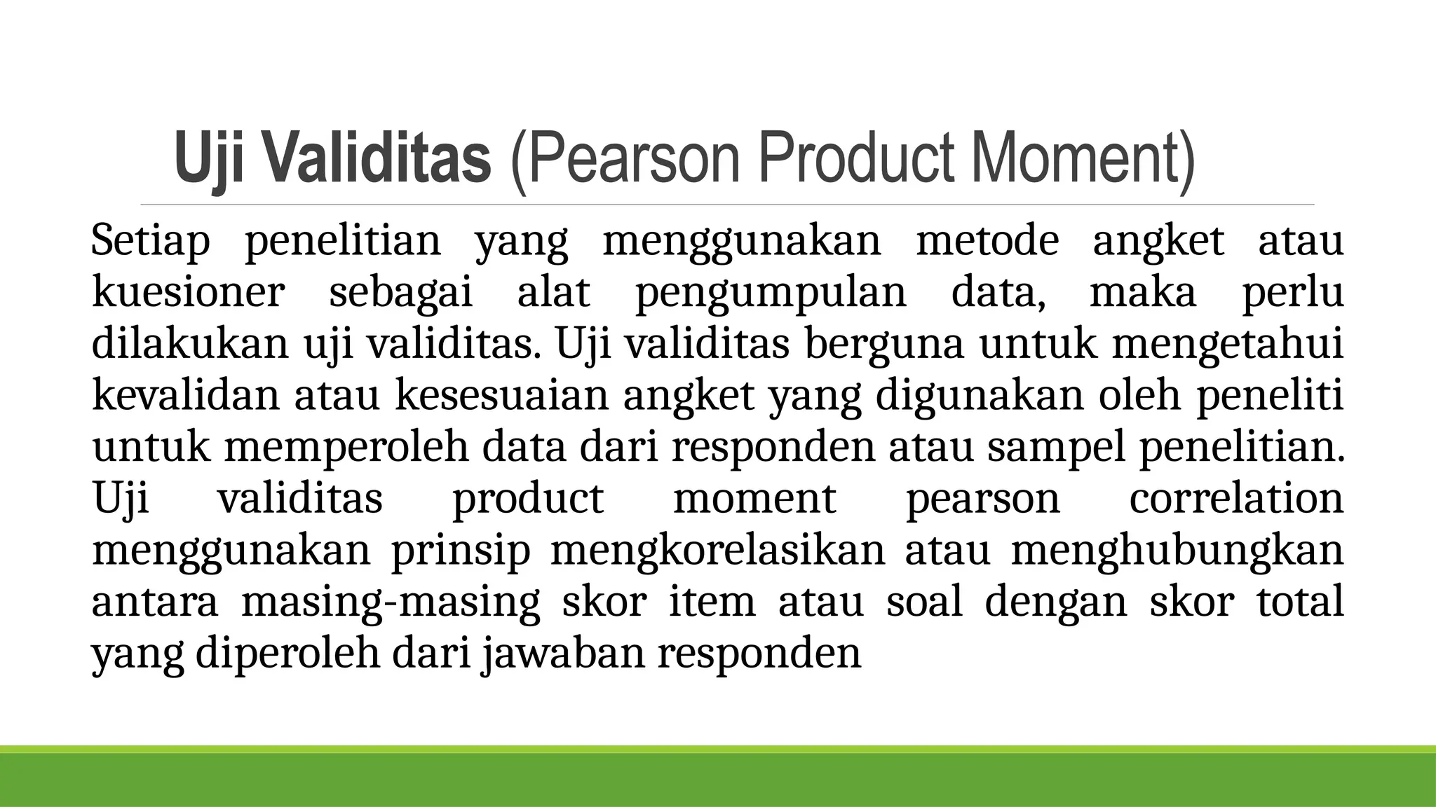 Uji Instrumen dalam penelitian kuantitatif menggunakan SPSS | PPTX