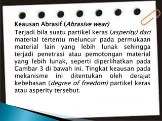 Uji keausaan (wear test) | PPTX