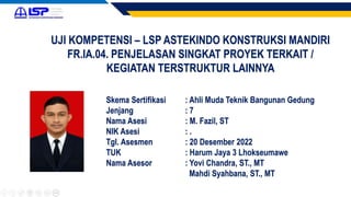 UJI KOMPETENSI – SKK Ahli Muda Gedung.pptx