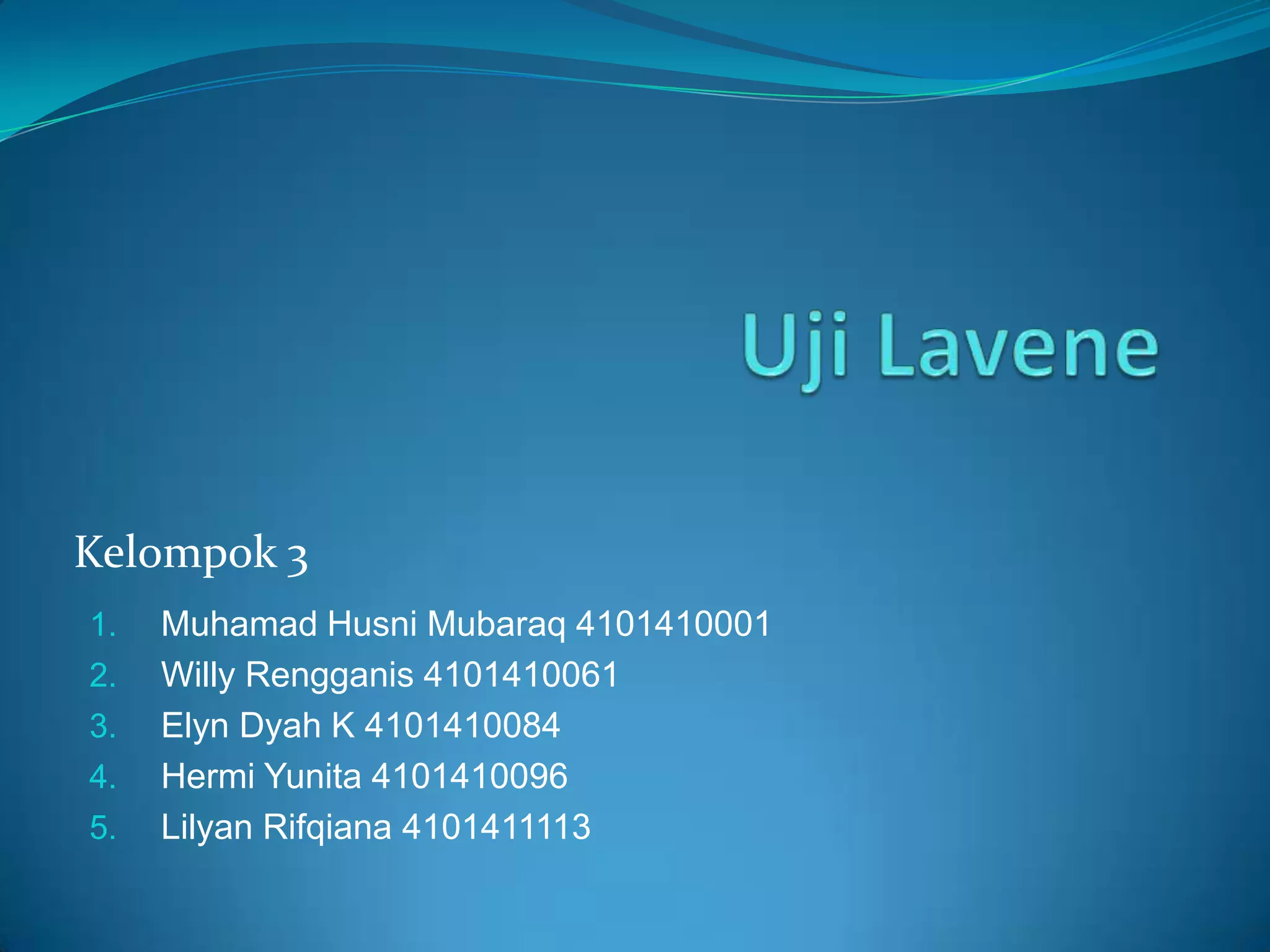Uji lavene | PPTX