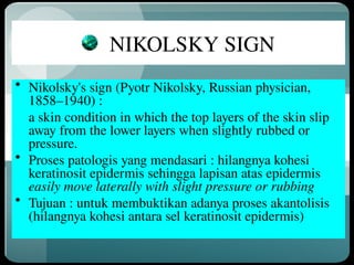 Uji manual dermatologi kulit untuk mengetahui diagnosis pasien.ppt