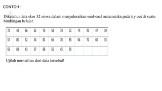 Uji normalitas dan homogenitas | PPTX
