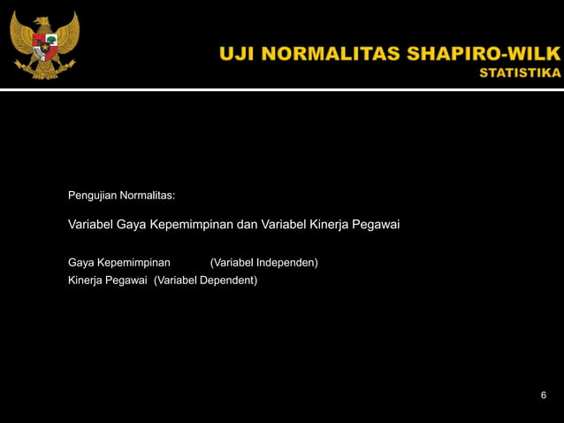 UJI_NORMALITAS_SHAPIRO_WILK_STATISTIKA.pptx