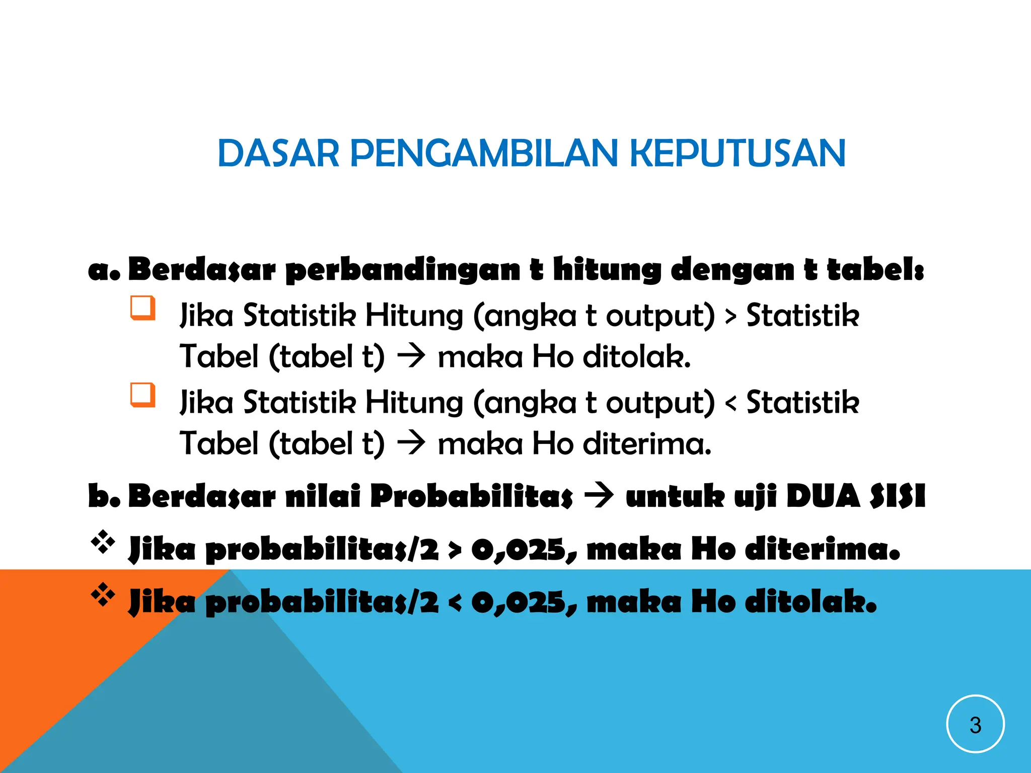 UJi T (t-Test) Pada Statistik untuk Statistik Dasar | PPT