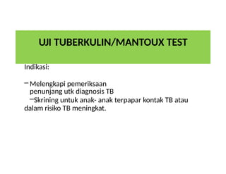Uji tuberkulin Mantoux Test pada penderita Tuberculosis | PPTX
