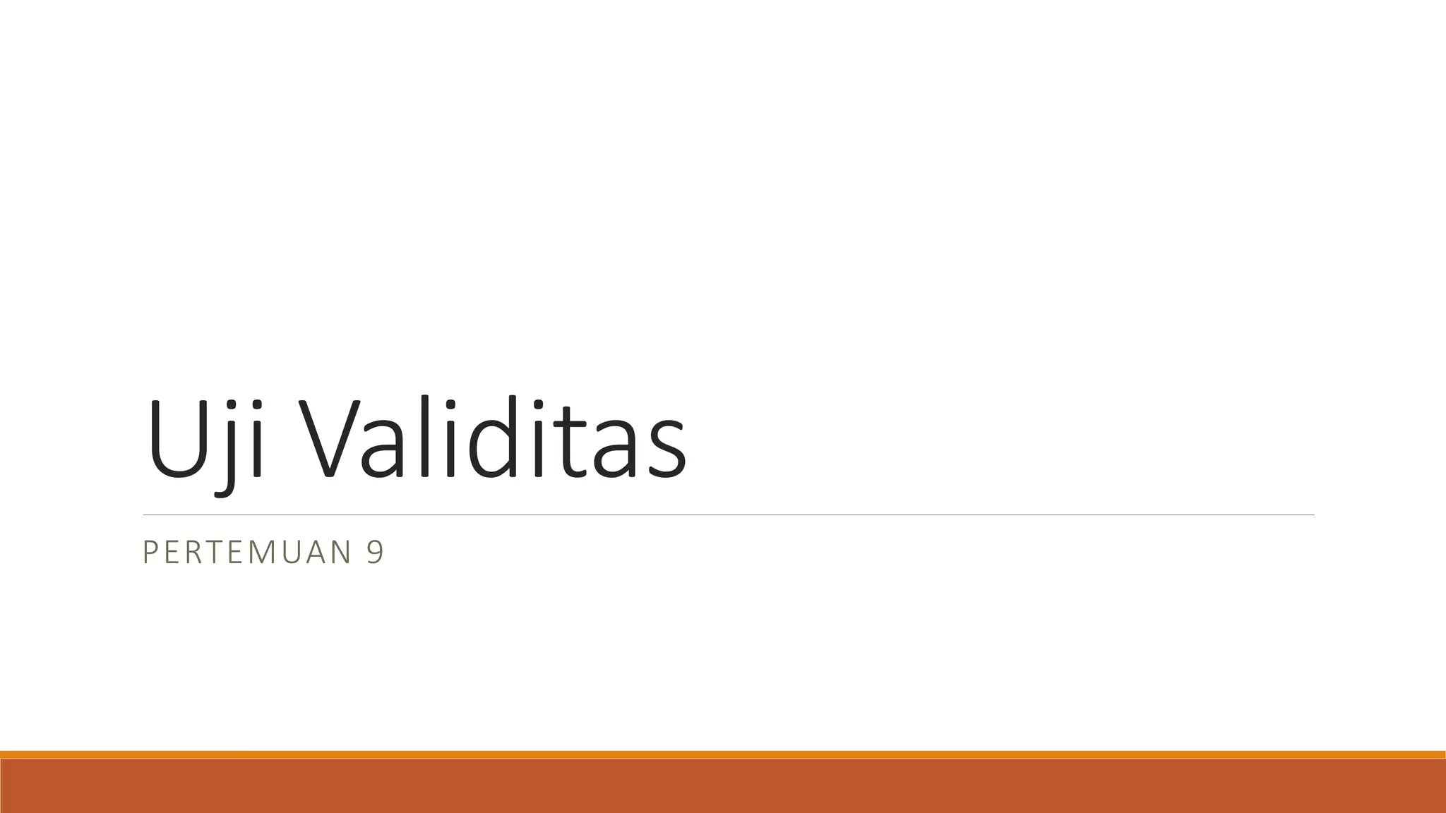 Uji Validitas.pptx