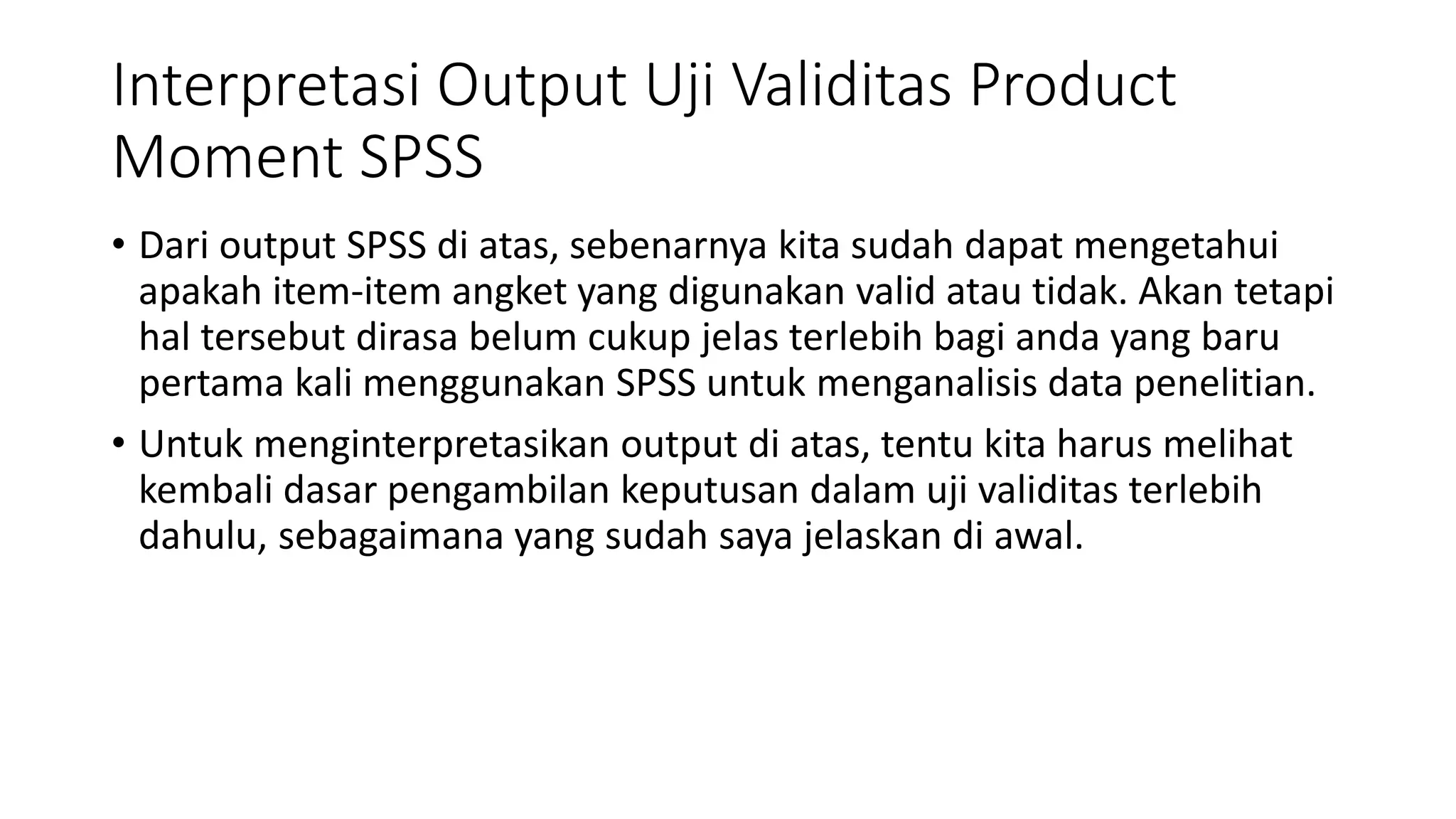 Uji Validitas dan Realibilitas SPSS dan Contoh | PPTX