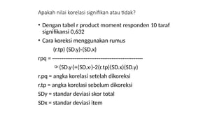 Contoh pengujian UJI VALIDITAS & RELIABILITAS | PPTX