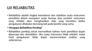 Contoh pengujian UJI VALIDITAS & RELIABILITAS | PPTX