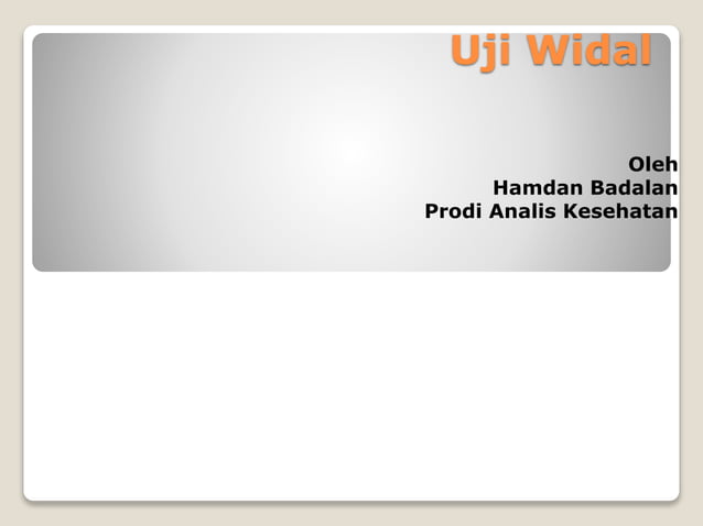 Uji widal xi tlm | PPT