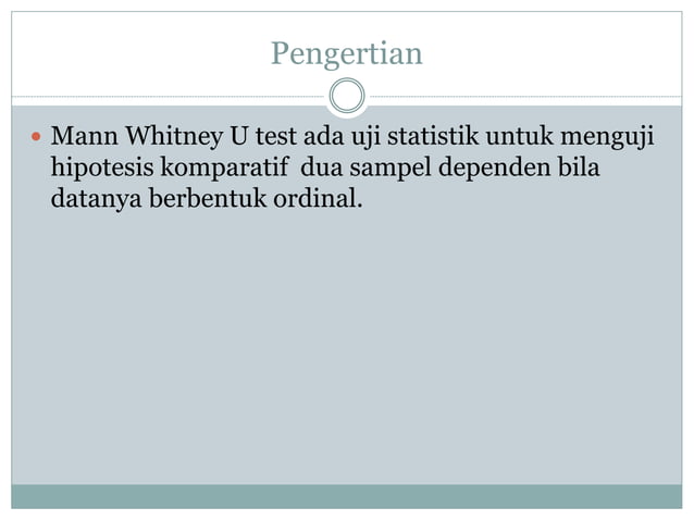Uji wilcoxon dan mann whitney | PPTX
