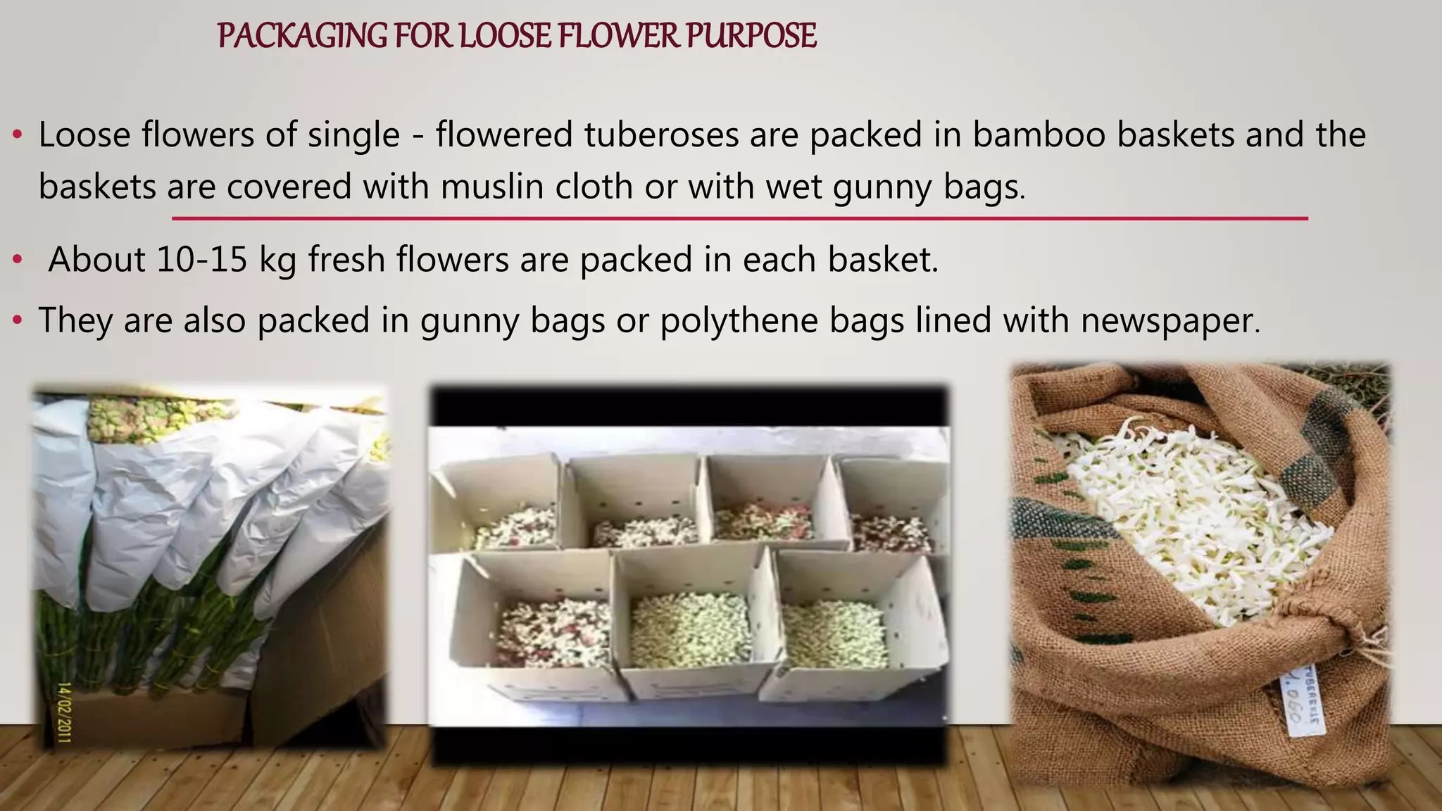 A PRESENTATION ON PRODUCTION AND MANAGEMENT OF TUBEROSE | PPTX