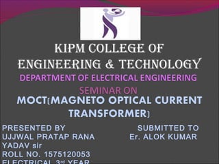 MOCT (magneto optical current transformer)- presentation | PPT