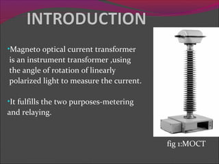 MOCT (magneto optical current transformer)- presentation | PPT ...