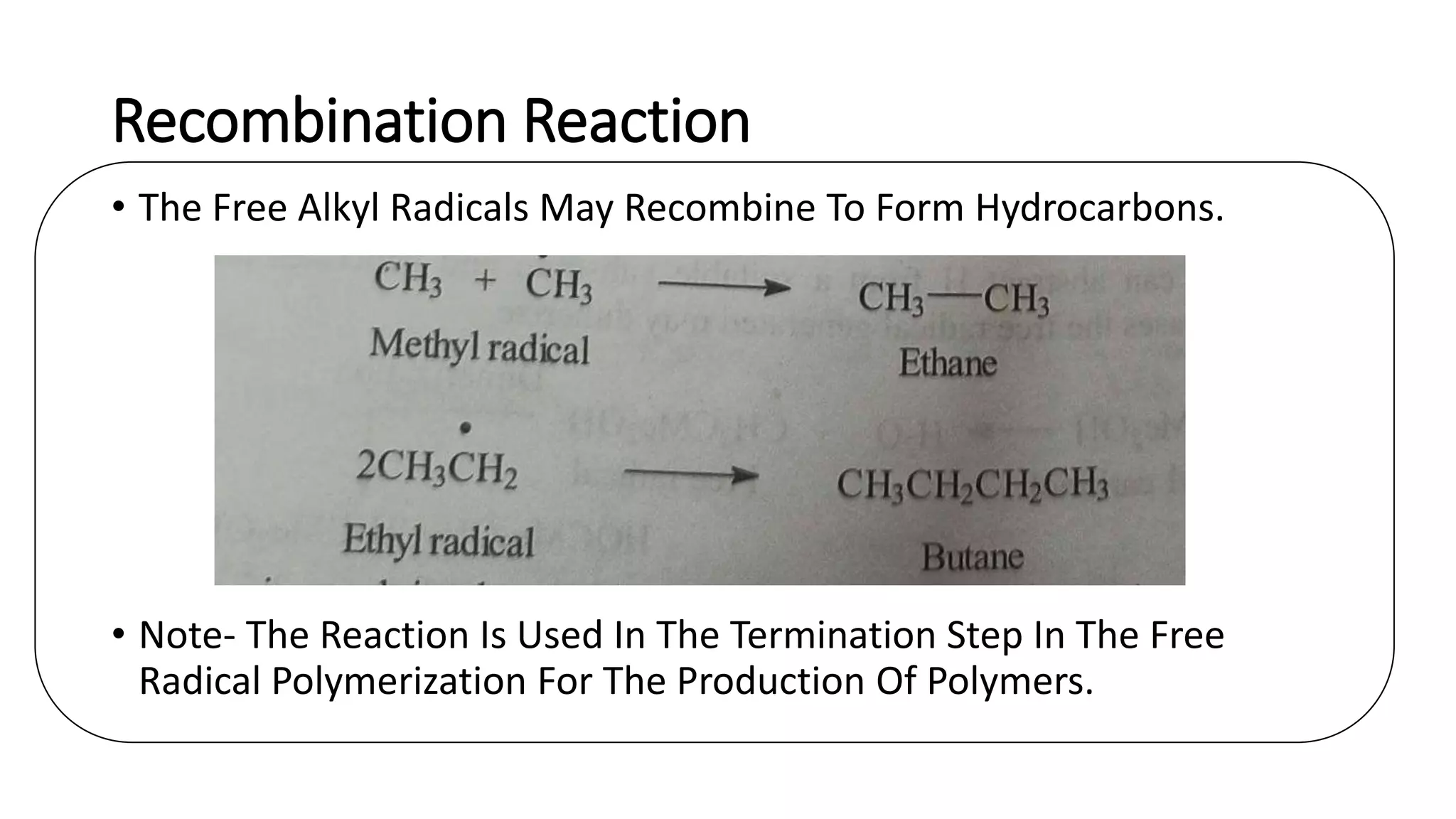Free Radical Reaction and It's Type | PPTX