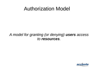 Application Security -- Authorization Models | PPT