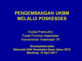 Ukbm dan poskesdes | PPT