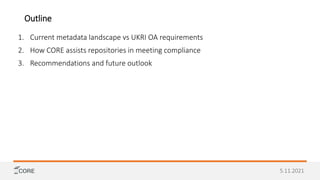 UKRI OA policy requirements for repositories and how to meet them | PPT