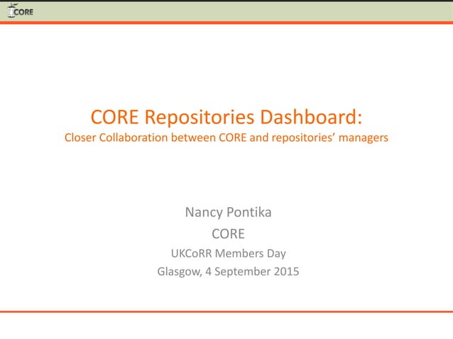 CORE Repositories Dashboard | PPT