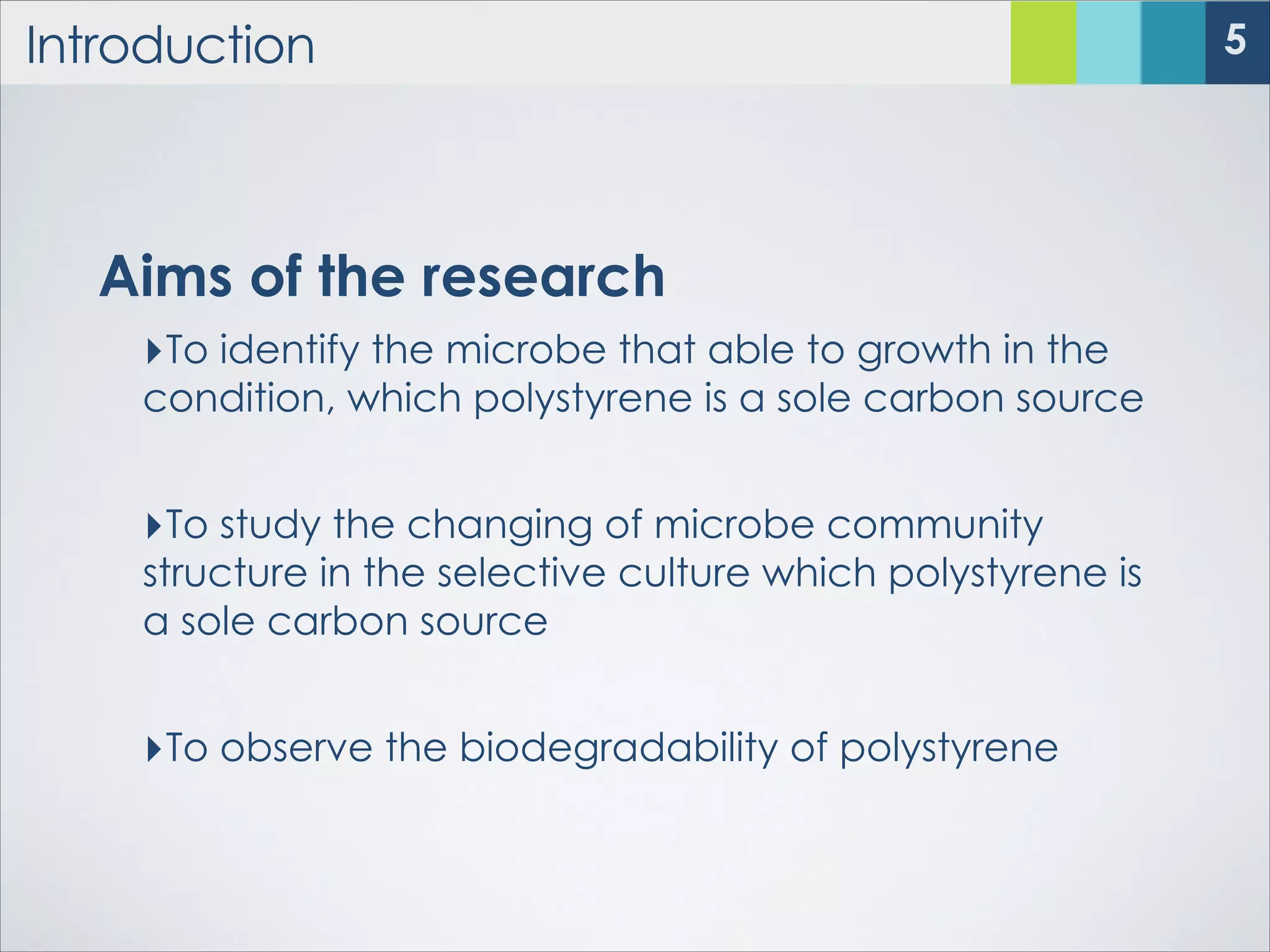 Biodegradation of Polystyrene foam by the Microorganism from Landfill | PDF