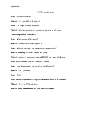 Uk film sample script | DOCX | Screenwriting | Content Production