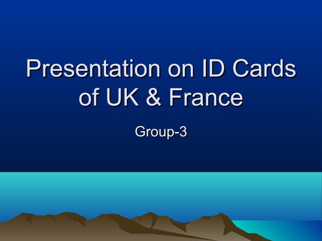 Uk french national id card presentation | PPT
