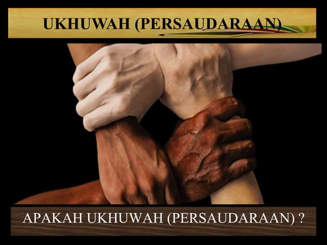 UKHUWAH ISLAMIYYAH 1.ppt