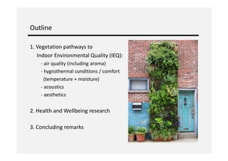 Improving indoor environmental quality and supporting health and ...
