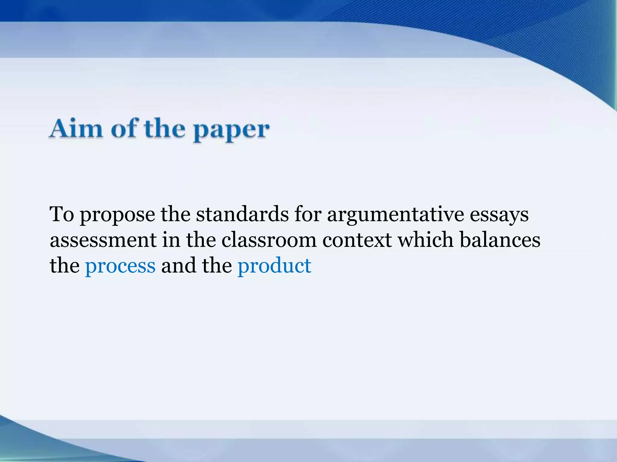 Writing Assessment: balancing process and product | PPTX