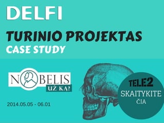 DELFI turinio projektas "Už ką nobelis?" | PPT