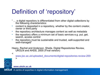 UKOLN open forum digital repositories | PPT