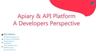 Apiary - A Developers Perspective | PPT
