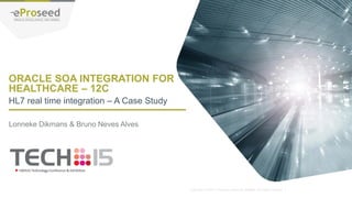 UKOUG Tech15 - Use Case with Oracle SOA Integration for Healthcare – 12c | PDF