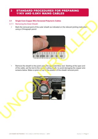 UKPN 11kV 6.6kV HV Cable Jointing, Preparation & Installation Manual ...