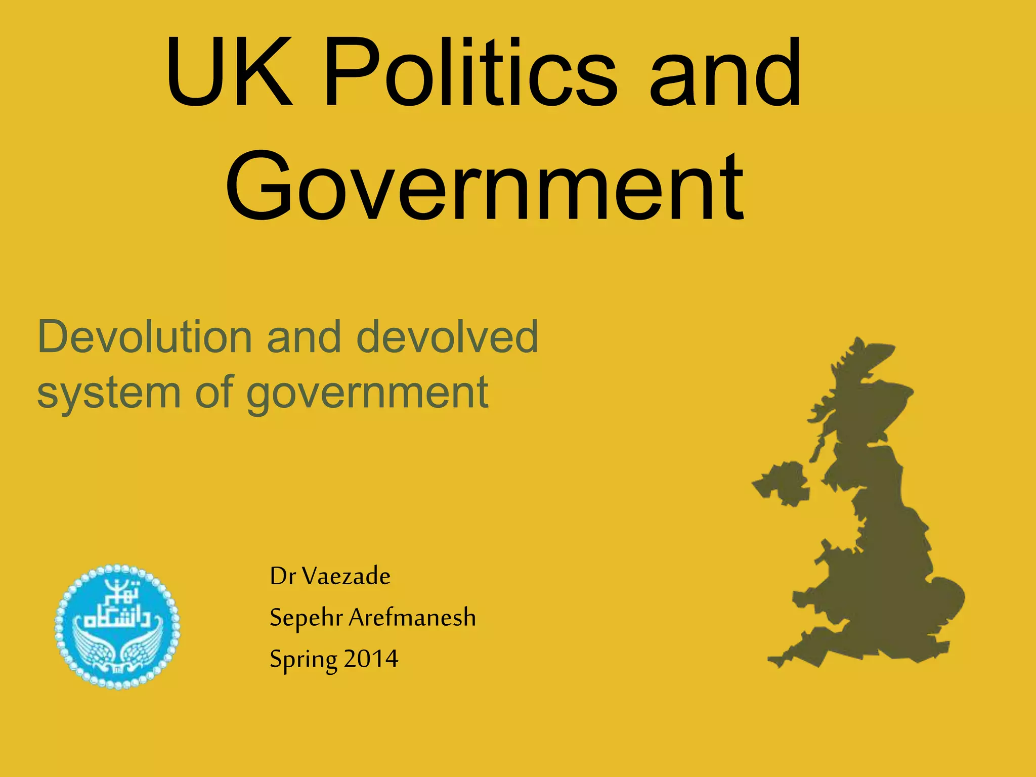 Uk politics and government- devolution | PPTX