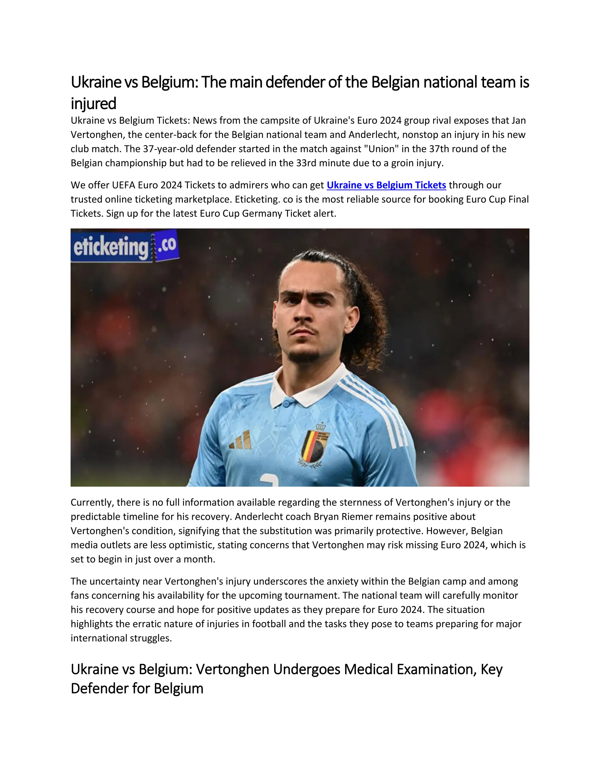 Ukraine vs Belgium The main defender of the Belgian national team is ...