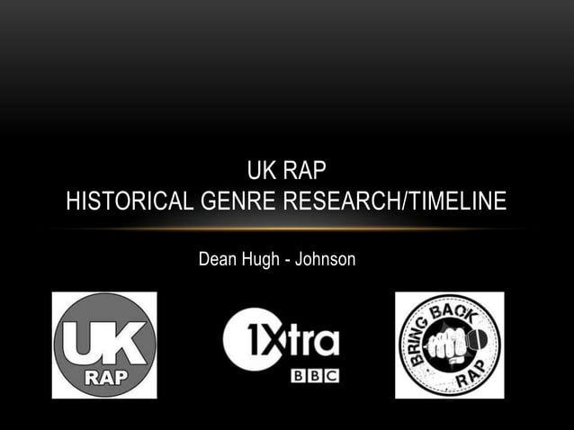 UK Rap Timeline | PPT