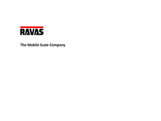 RAVAS - the mobile scale company | PPTX