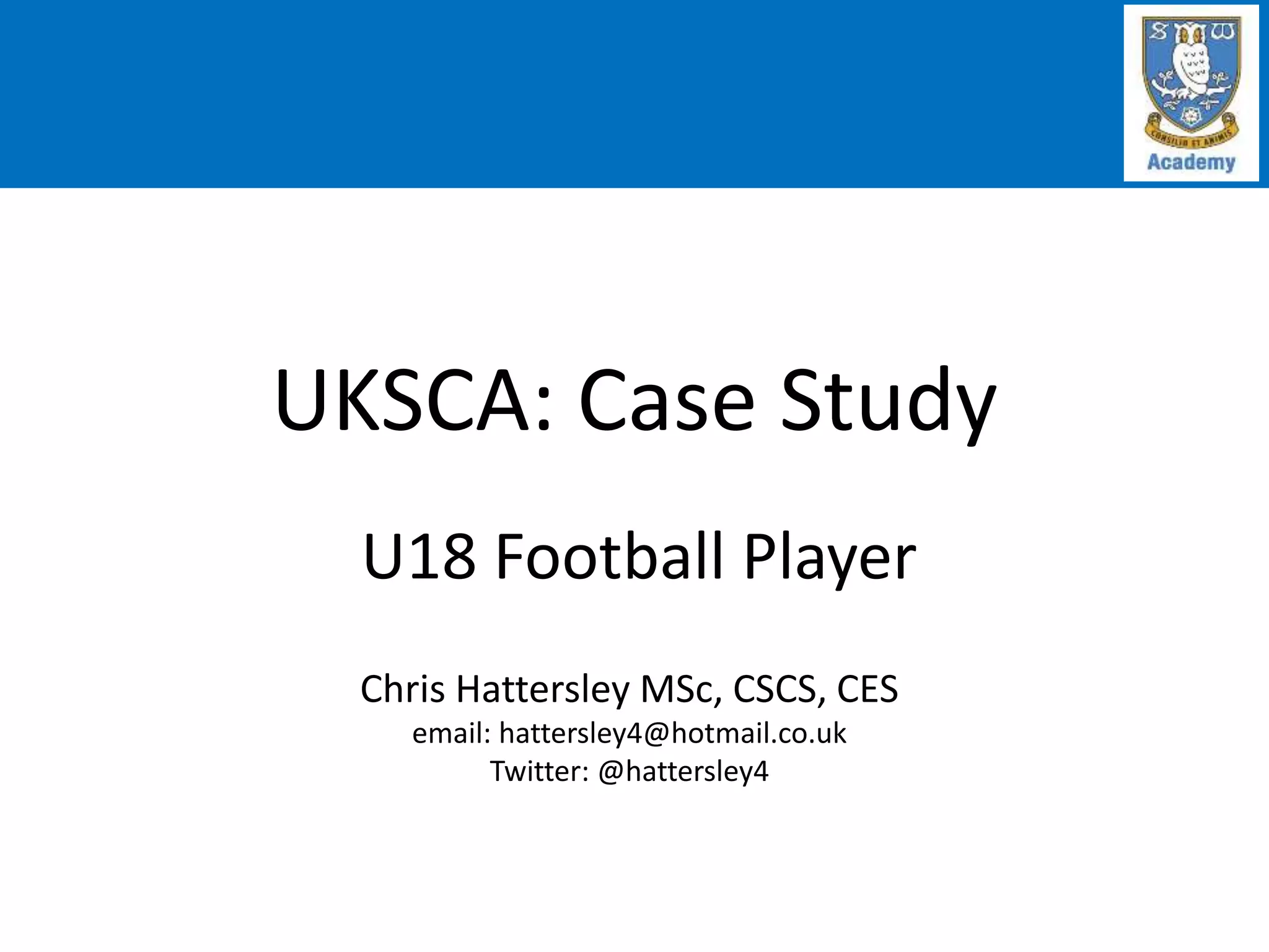 UKSCA Case Study | PPTX